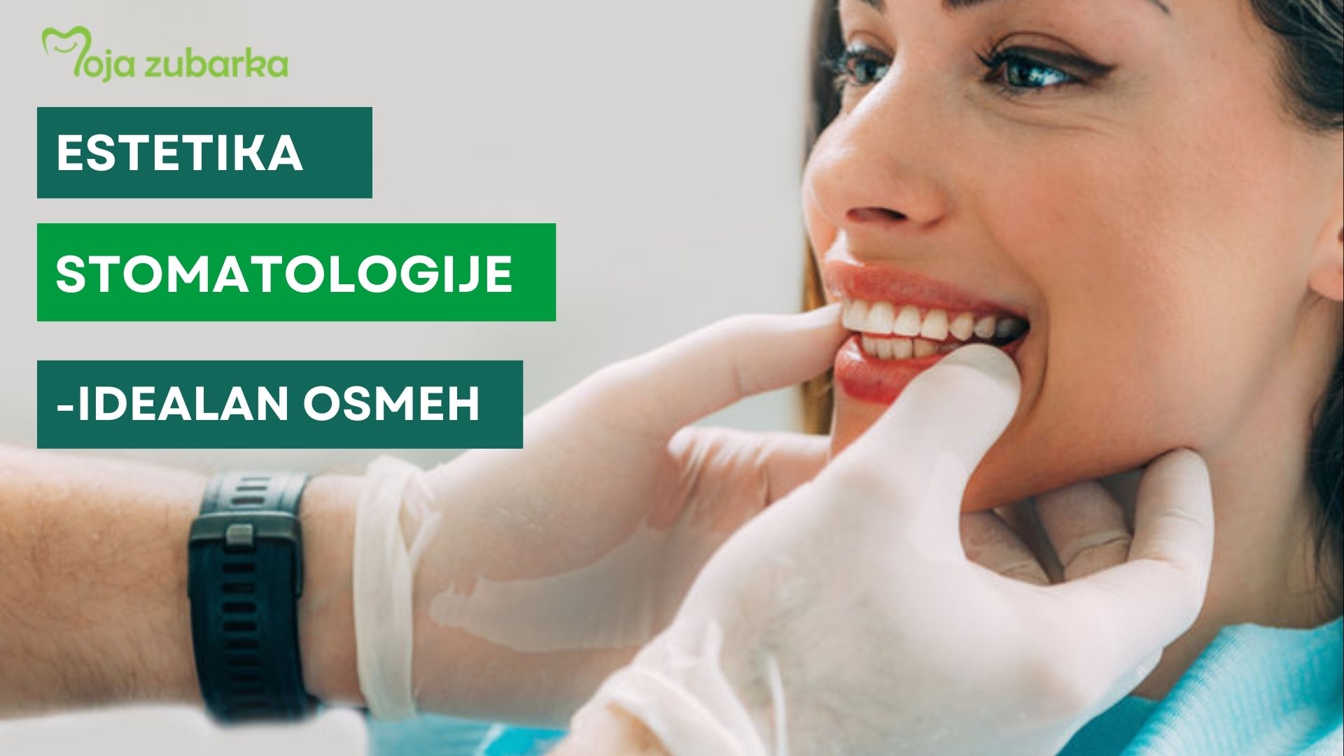 Estetska stomatologija • Moja Zubarka